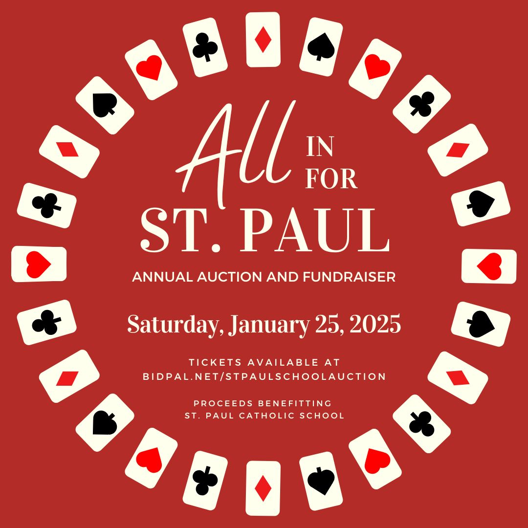 School Auction Saturday, January 25 – St. Paul's Catholic Church